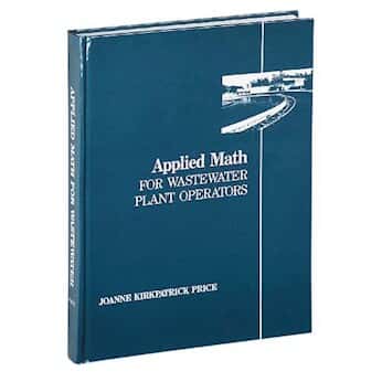 0877628106 Applied Math For Wastewater Plant Operators from Cole-Parmer