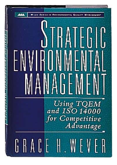 0-471-14746-X Strategic Environmental Management: Using TQEM and ISO ...