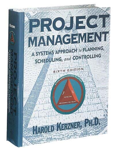 Project Management: A Systems Approach to Planning, Scheduling, and ...